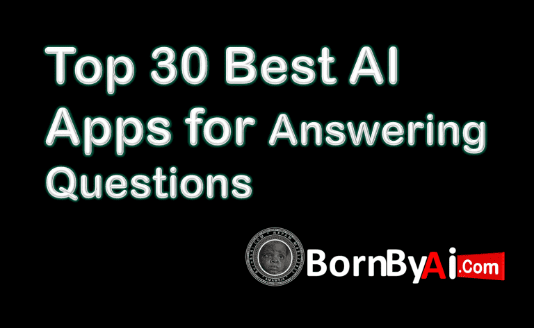 Top 30 Best AI Apps for Answering Questions in 2025