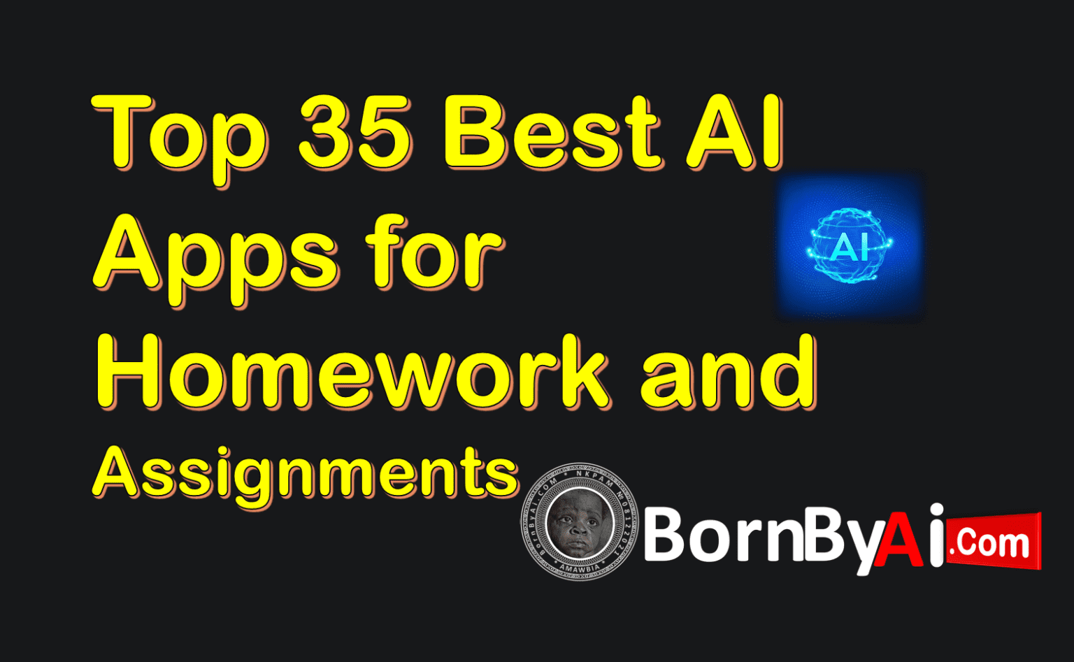 Top 35 Best AI Apps for Homework and Assignments in 2025